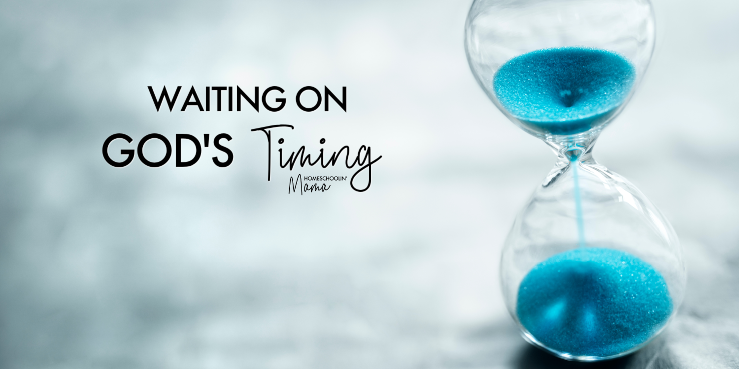 Waiting On God's Timing