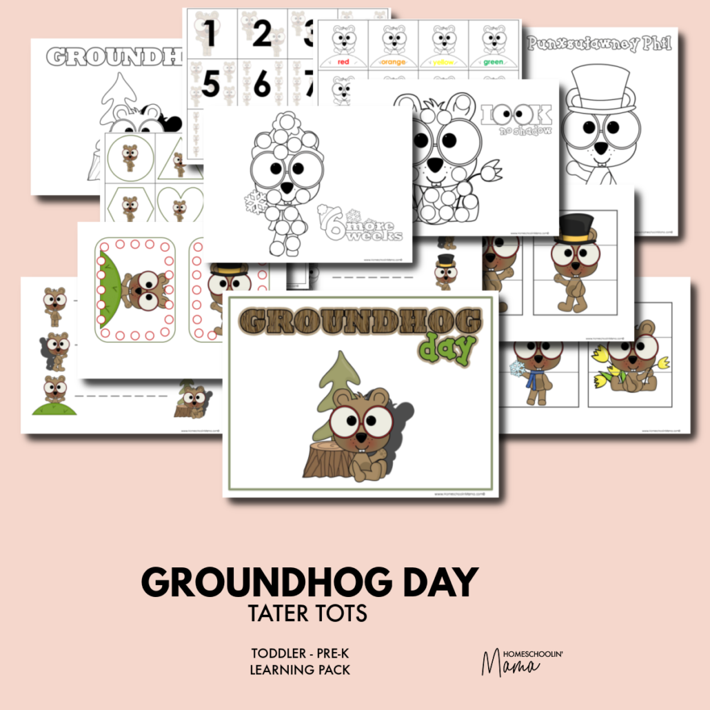 Groundhog Day Learning Pack - Tater Tots | Homeschoolin' Mama